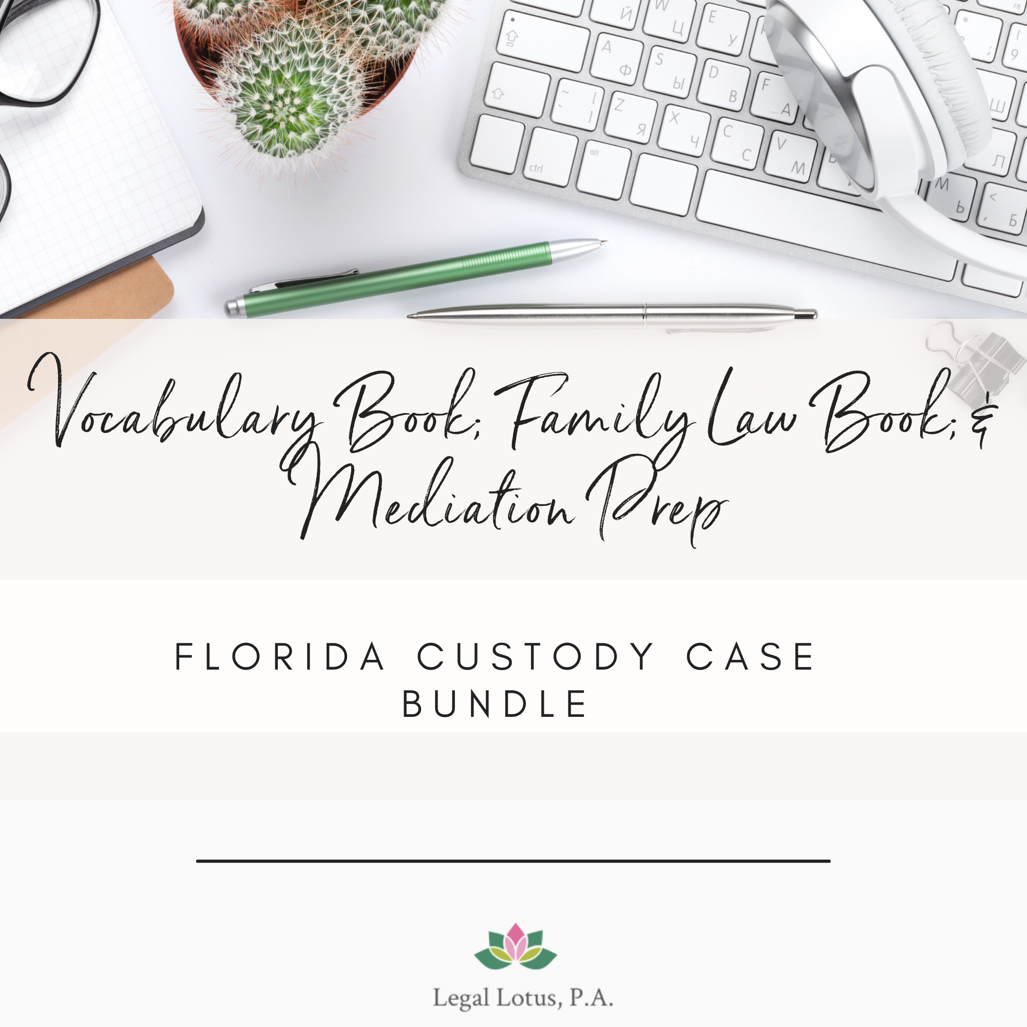 Florida Family Law Bundle