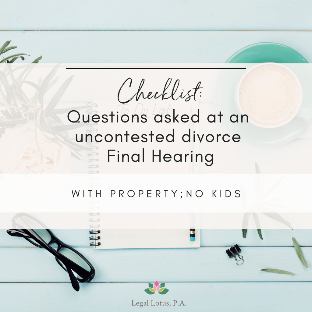 UNCONTESTED Divorce Final Hearing Questions (Checklist)