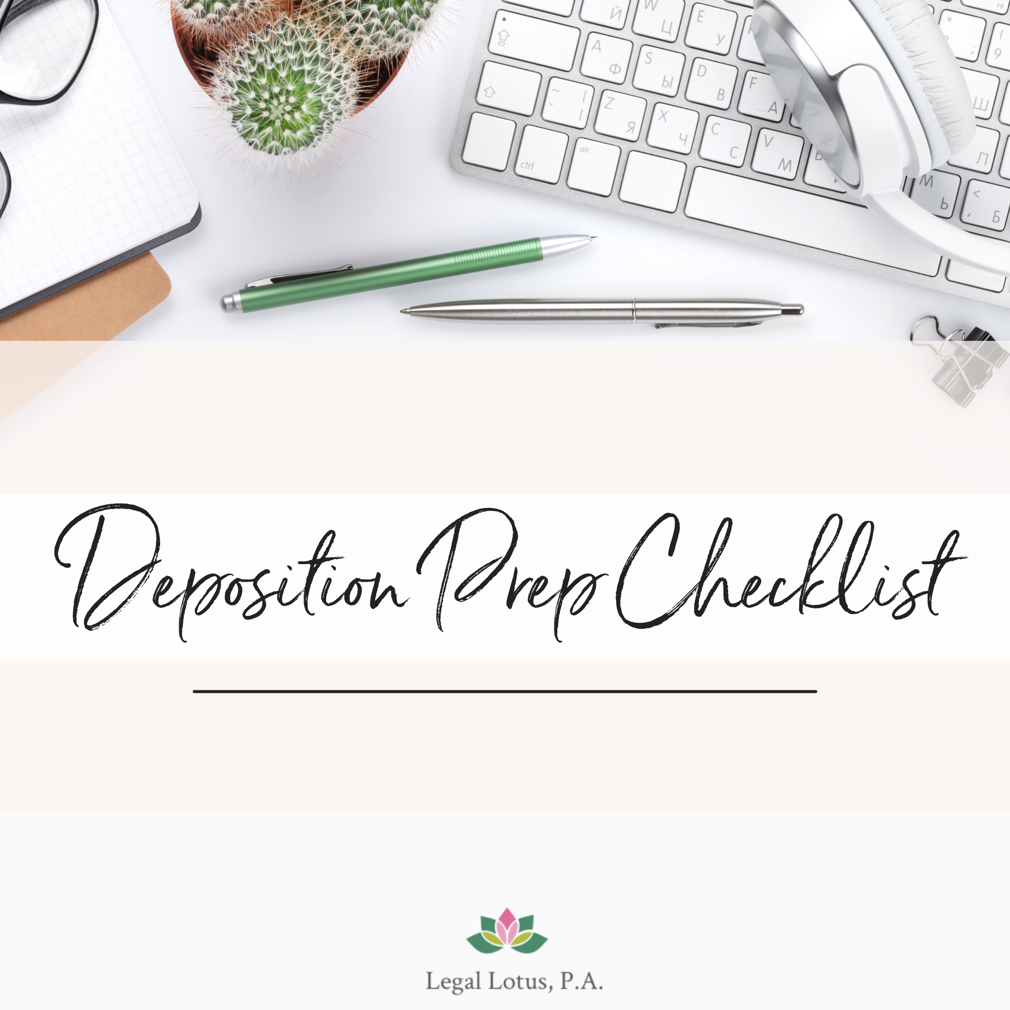 Legal Deposition Preparation Checklist